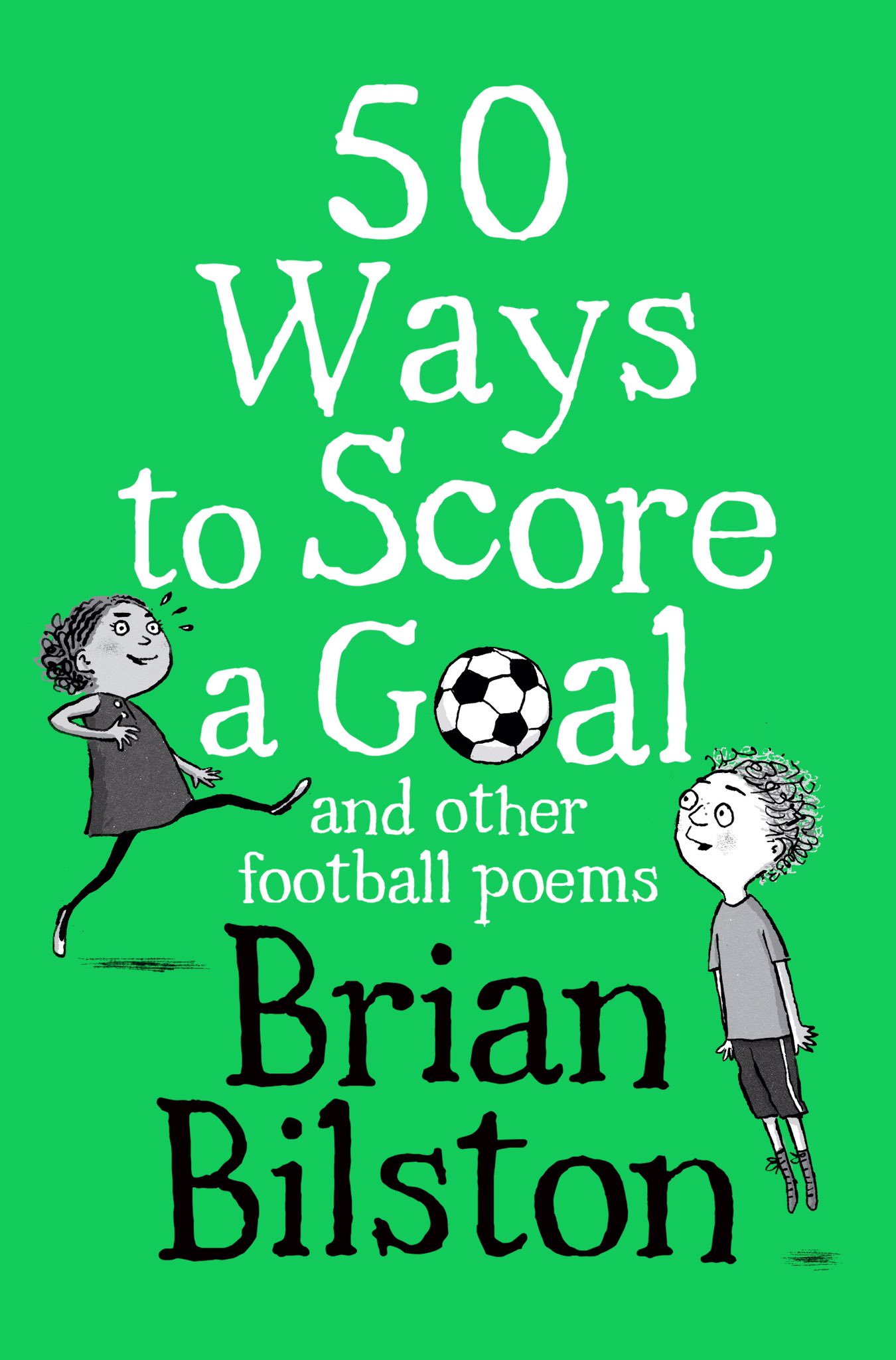 Fifty Ways to Score a Goal reviewed by | The Poetry ZoneThe Poetry Zone